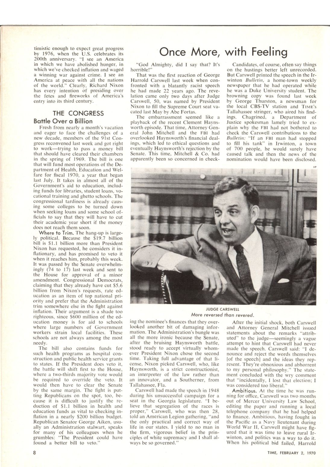 Harrold Carswell gets on Supreme Court in 1970, and helps with both ...
